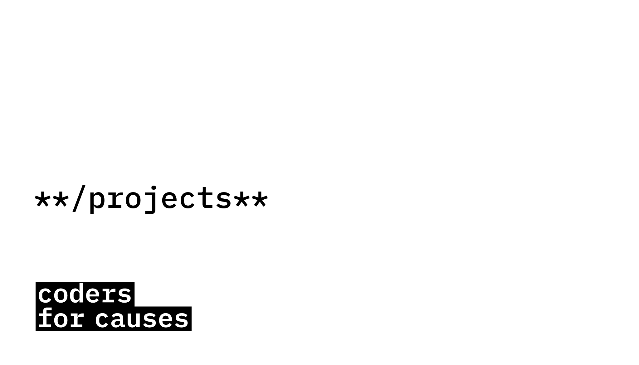 Projects | Coders for Causes